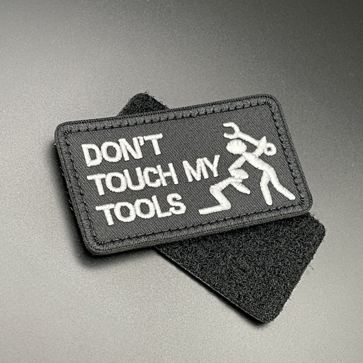 Don't Touch My Tools Patch – Task Outdoor